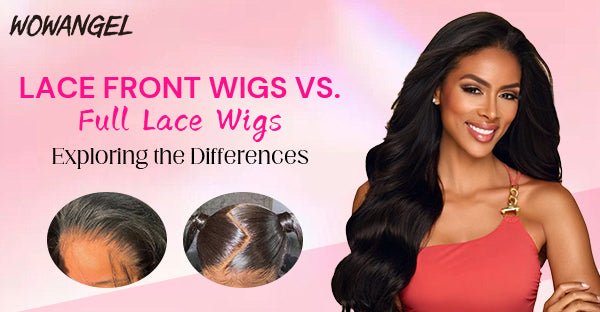 Lace Front vs Full Lace Wigs | Key Differences Explained